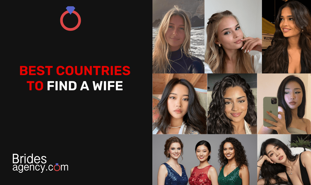 5 Best Countries For an American Man to Find a Wife